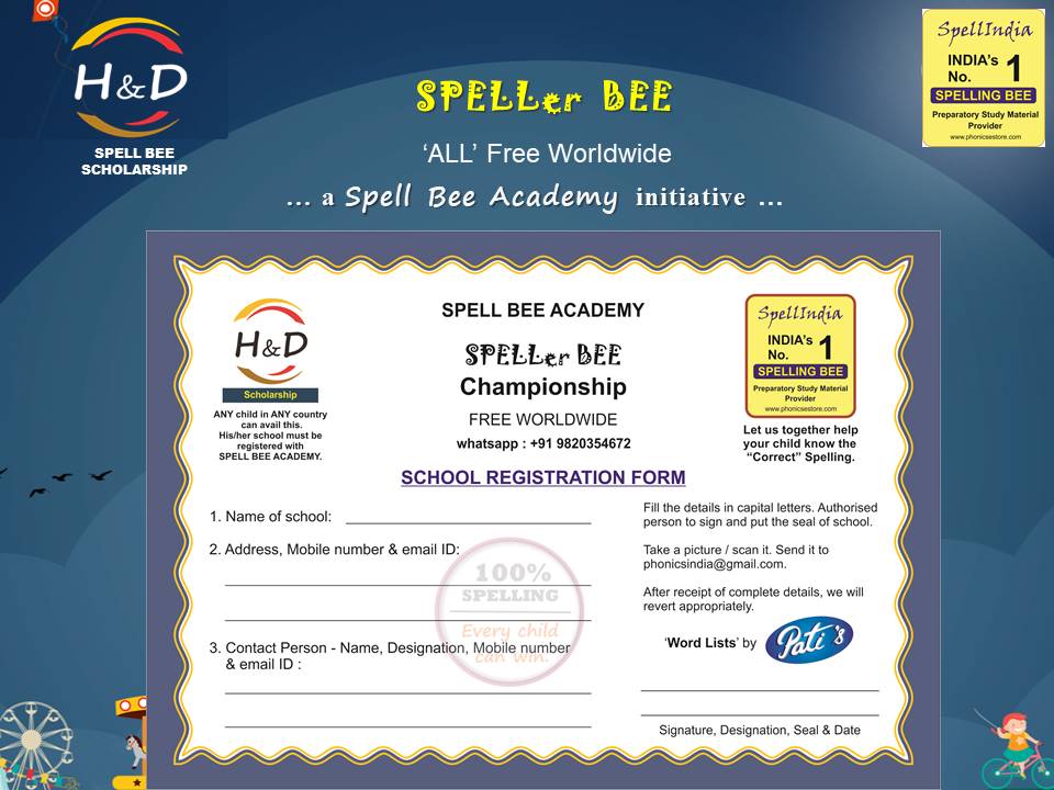 Spell Bee Exam FREE For ALL Schools Worldwide Registration ANY DAY Spell Bee Exam FREE For ALL Schools Worldwide Registration ANY DAY